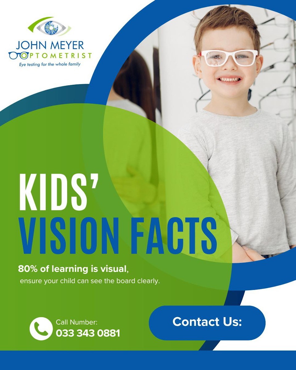 "80% of learning is visual" - John Meyer Optometrist - HiltonVillage.co.za