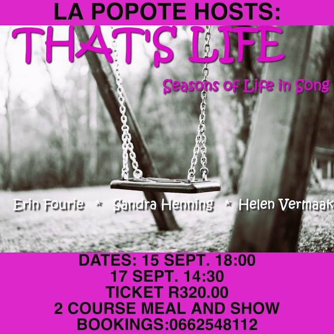 Dinner and a show at La Popote: That's Life - HiltonVillage.co.za